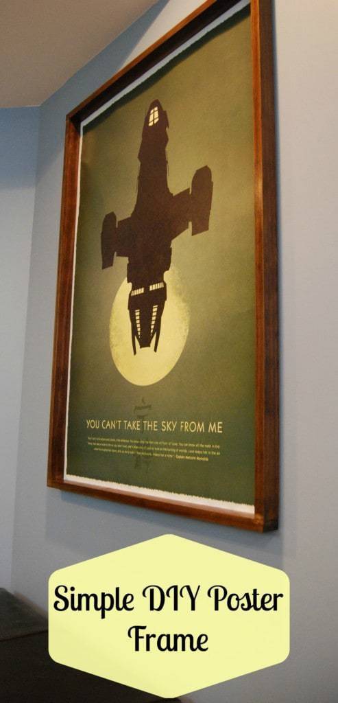 Simple DIY Poster Frame The Handyman s Daughter