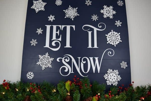 DIY Let it Snow Wood Sign with 3D Snowflakes - The Handyman's Daughter