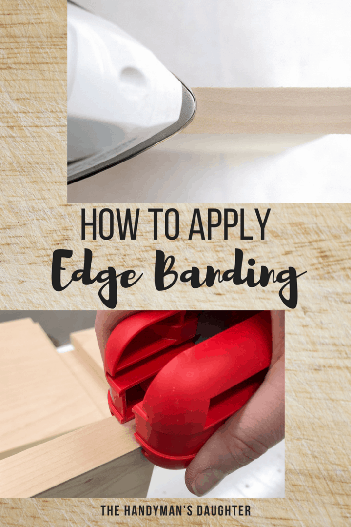 How to Apply Plywood Edge Banding - The Handyman's Daughter