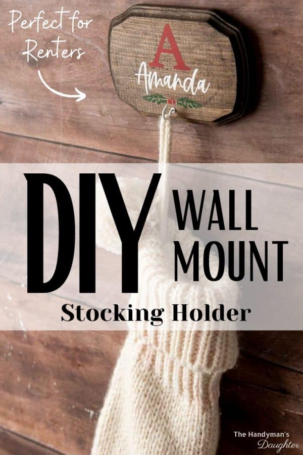 DIY Stocking Hanger for the Wall - The Handyman's Daughter