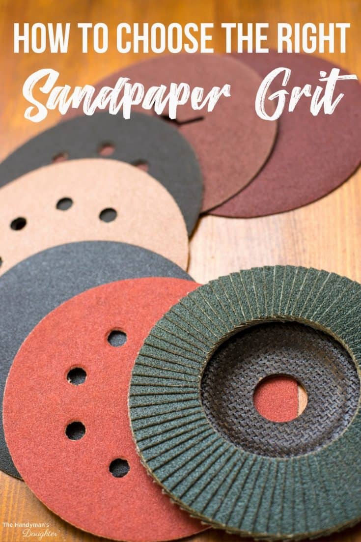 How to Choose the Right Sandpaper Grit - The Handyman's Daughter