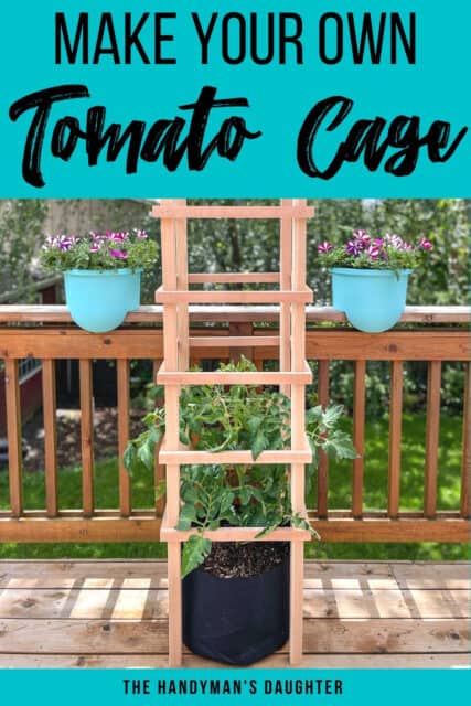 DIY Wooden Tomato Cage for Pots - The Handyman's Daughter