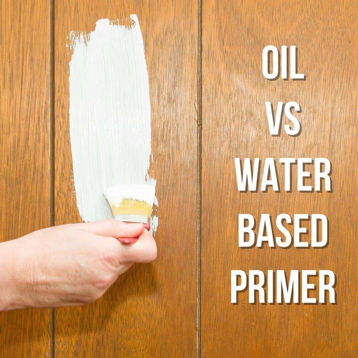 Oil based Primer Vs Water based Primer The Handyman s Daughter