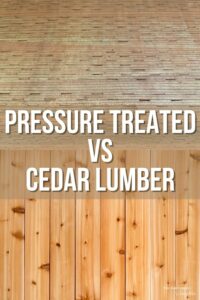 Cedar vs Pressure Treated Lumber - The Handyman's Daughter