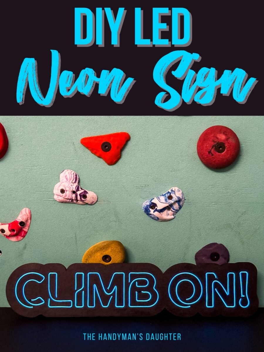 DIY LED Neon Sign [No Soldering Required!] - The Handyman's Daughter