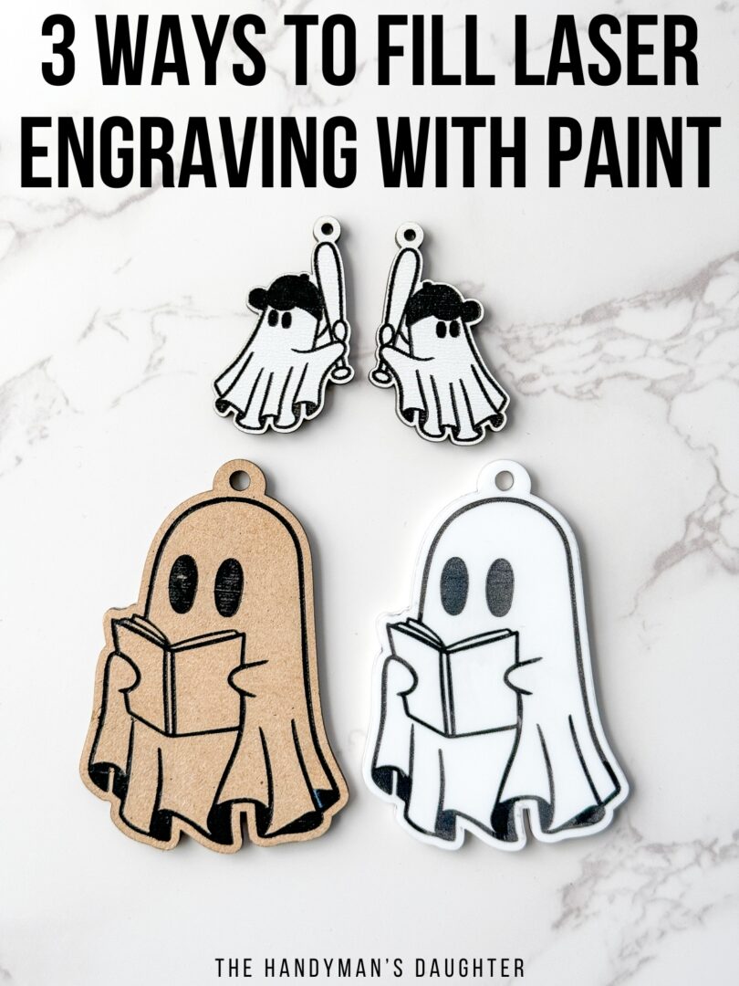 How to Paint Fill Laser Engraving - The Handyman's Daughter