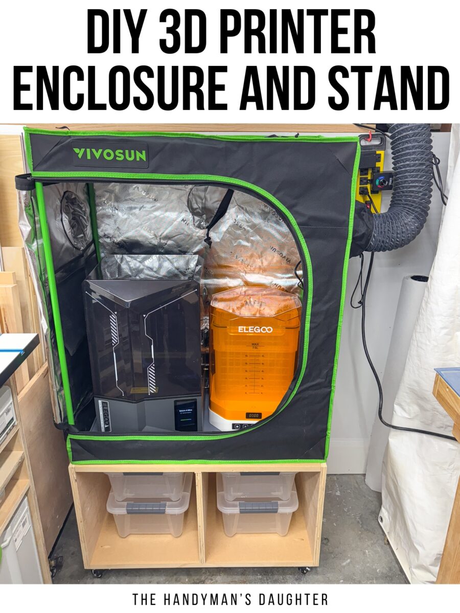 DIY 3D Printer Enclosure and Stand - The Handyman's Daughter